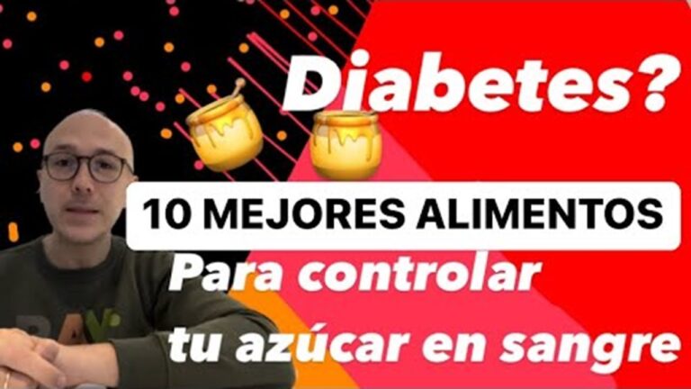Dieta Saludable para Diabéticos: Cómo Controlar el Azúcar en la Sangre ...